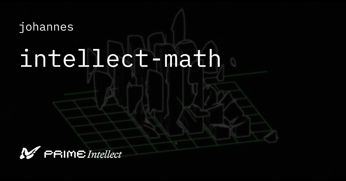 intellect-math | Prime Intellect