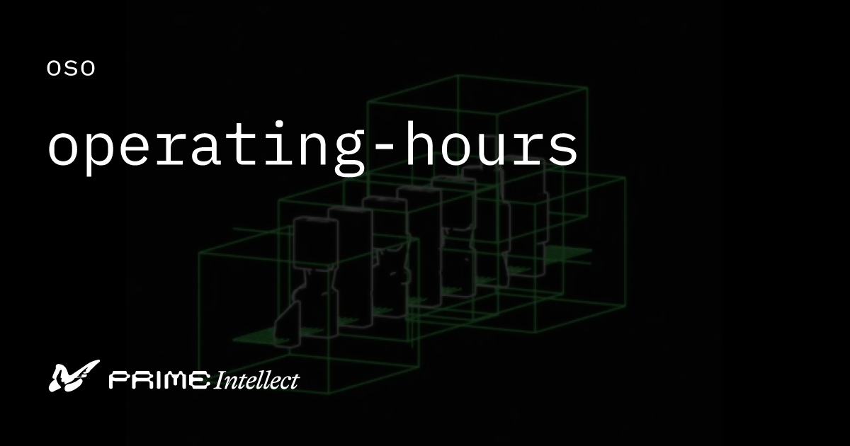operating-hours | Prime Intellect