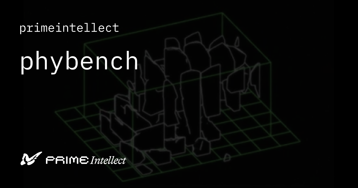 phybench | Prime Intellect