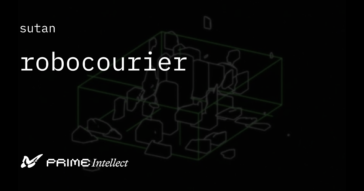 robocourier | Prime Intellect